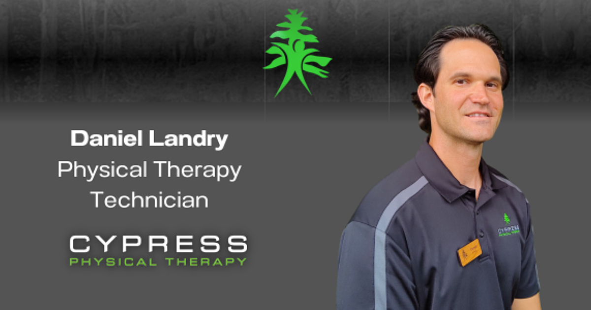 Daniel Landry, PT Technician | Cypress Physical Therapy